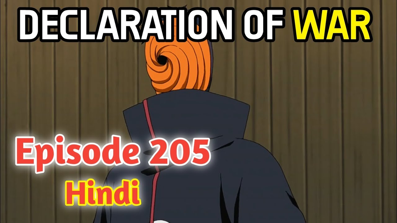 Naruto Shippuden Episode 205 Explained in Hindi | Declaration Of War ...