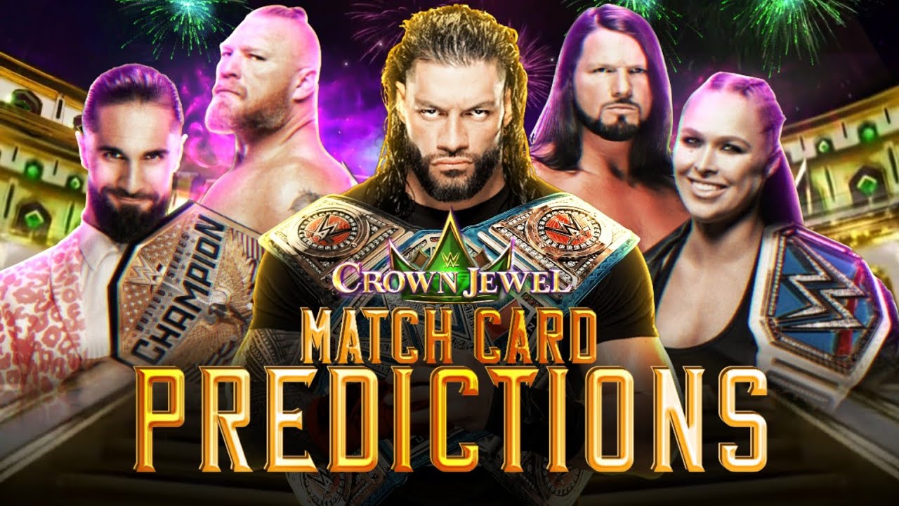 WWE Crown Jewel 2022 Full Match Card | Full Match Card Predictions - YouTube