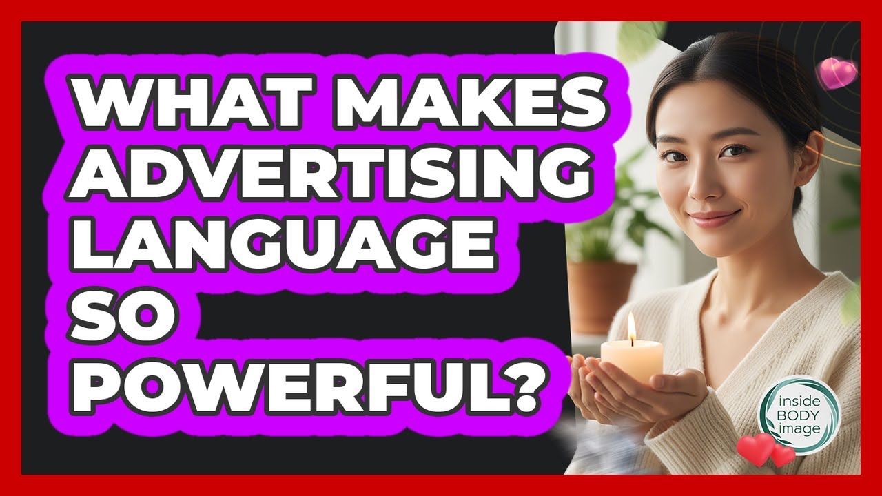 What Makes Advertising Language So Powerful? - YouTube