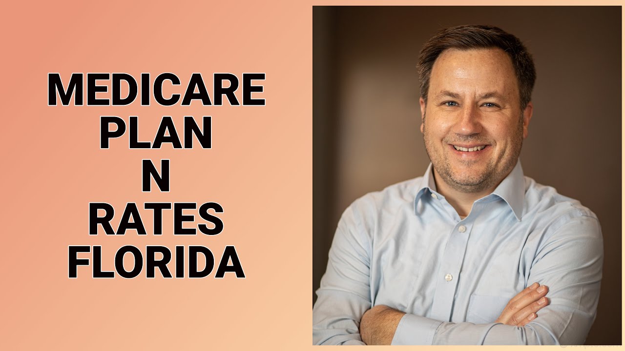 Medicare Supplement Plans in Florida - Plan N Rates - YouTube