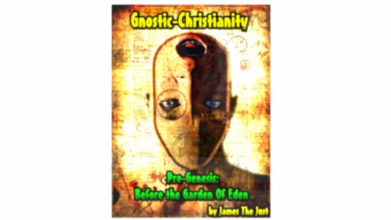 Gnostic-Christianity Pre-Genesis: Before the Garden Of Eden - YouTube