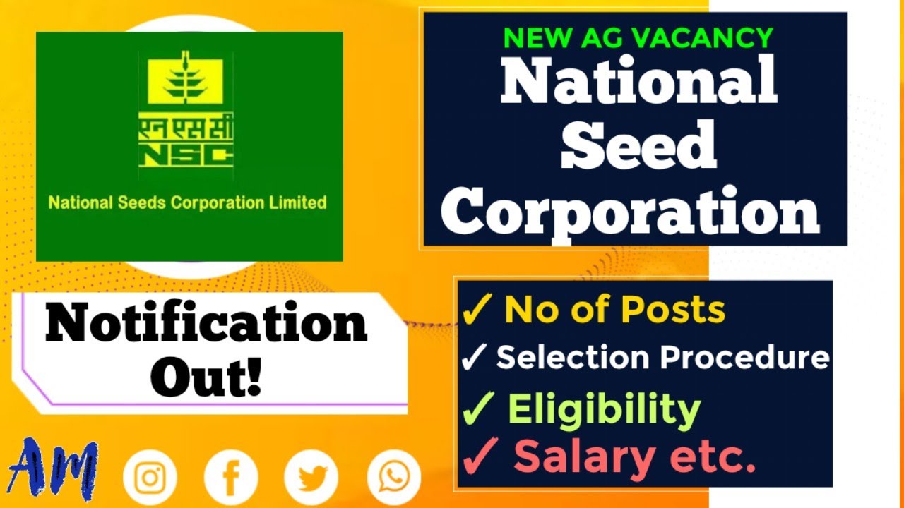 कृषि छात्रों के लिए ख़ुशख़बरी/National Seed Corporation में निकली सीधी ...