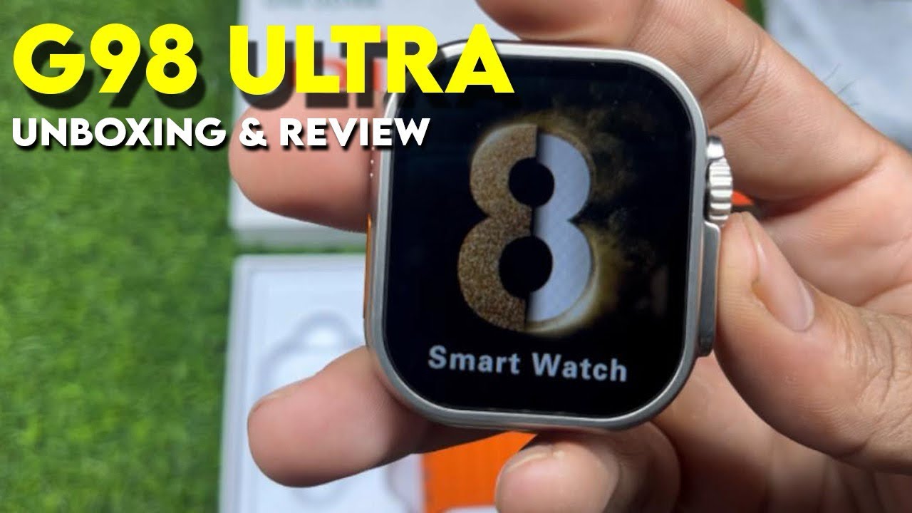 G98 Ultra Smartwatch Review & Unboxing By SIT FIT | G98 Smartwatch With ...