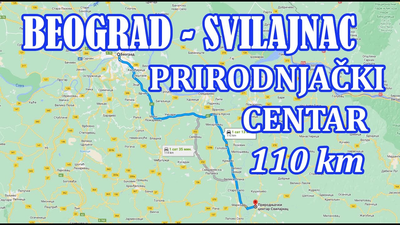 Od Beograda Do Svilajnca (Prirodnjačkog Centra) 110 km - YouTube