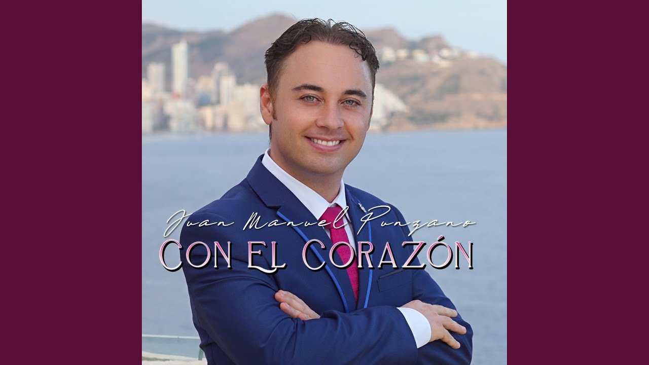 Con El Corazon - YouTube