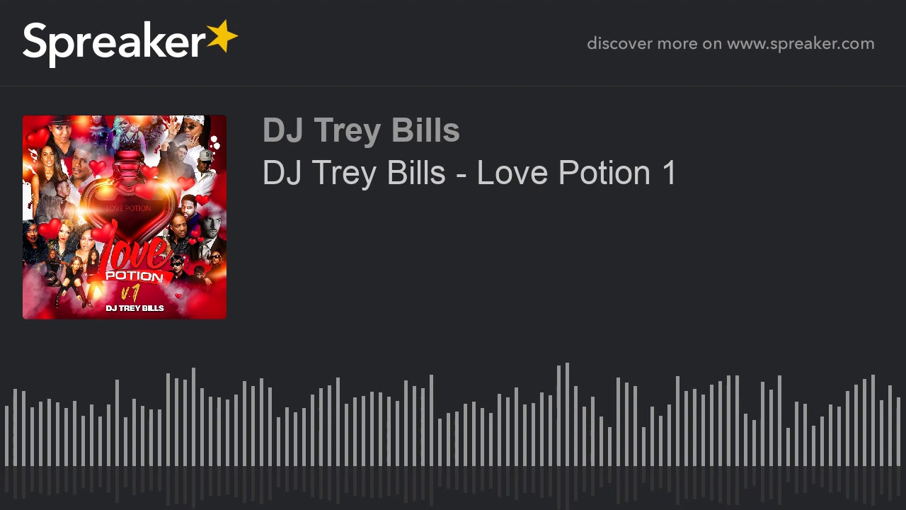 DJ Trey Bills - Love Potion 1 - YouTube
