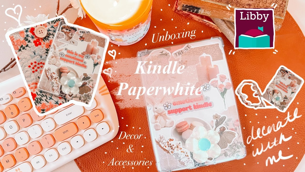 Kindle Paperwhite Unboxing, Decor & Accessories - YouTube