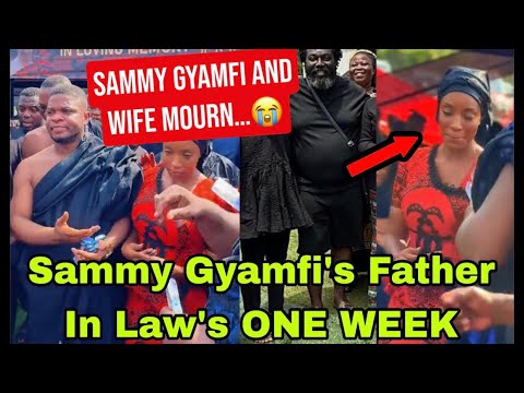 BREAKING: KUMAWOOD STARS ST0RM SAMMY GYAMFI FATHER IN LAW’s ONE WEEK OBSERVATION🔥