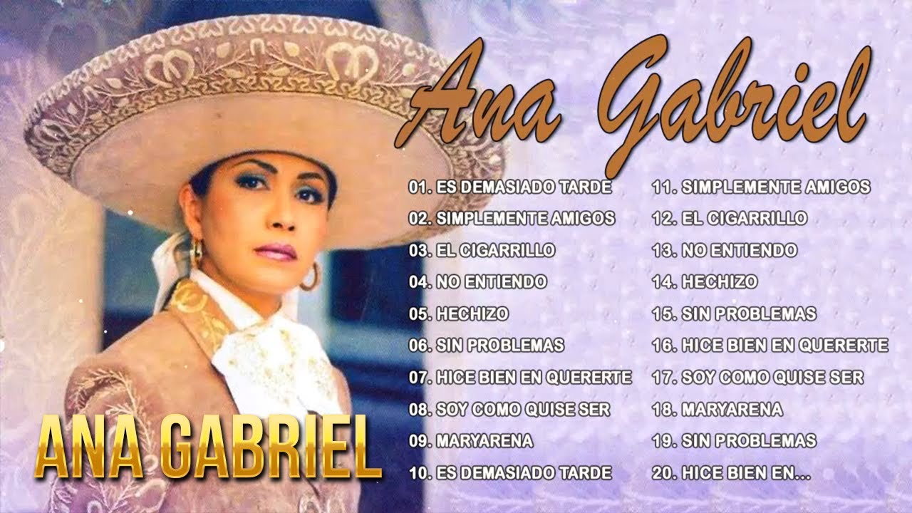 ANA GABRIEL SUS MAS HERMOSA CANCIONES 30 GRANDES EXITOS - ANA GABRIEL ...