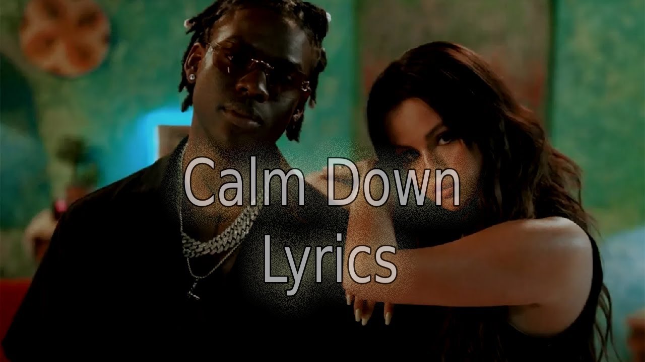 Rema, Selena Gomez - Calm Down (Lyrics Video) - YouTube