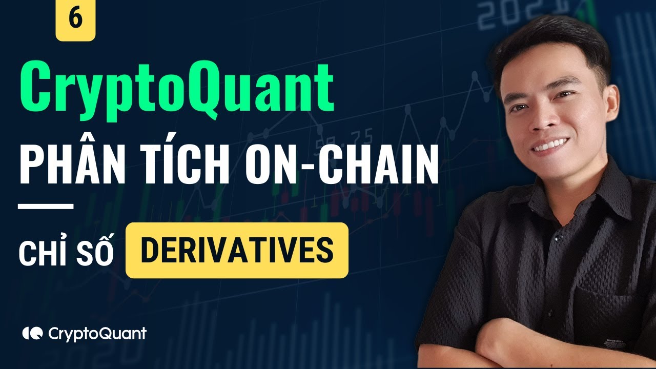 CryptoQuant TẬP 6: Chỉ số Derivatives - Thăm sân chơi của Trader - YouTube