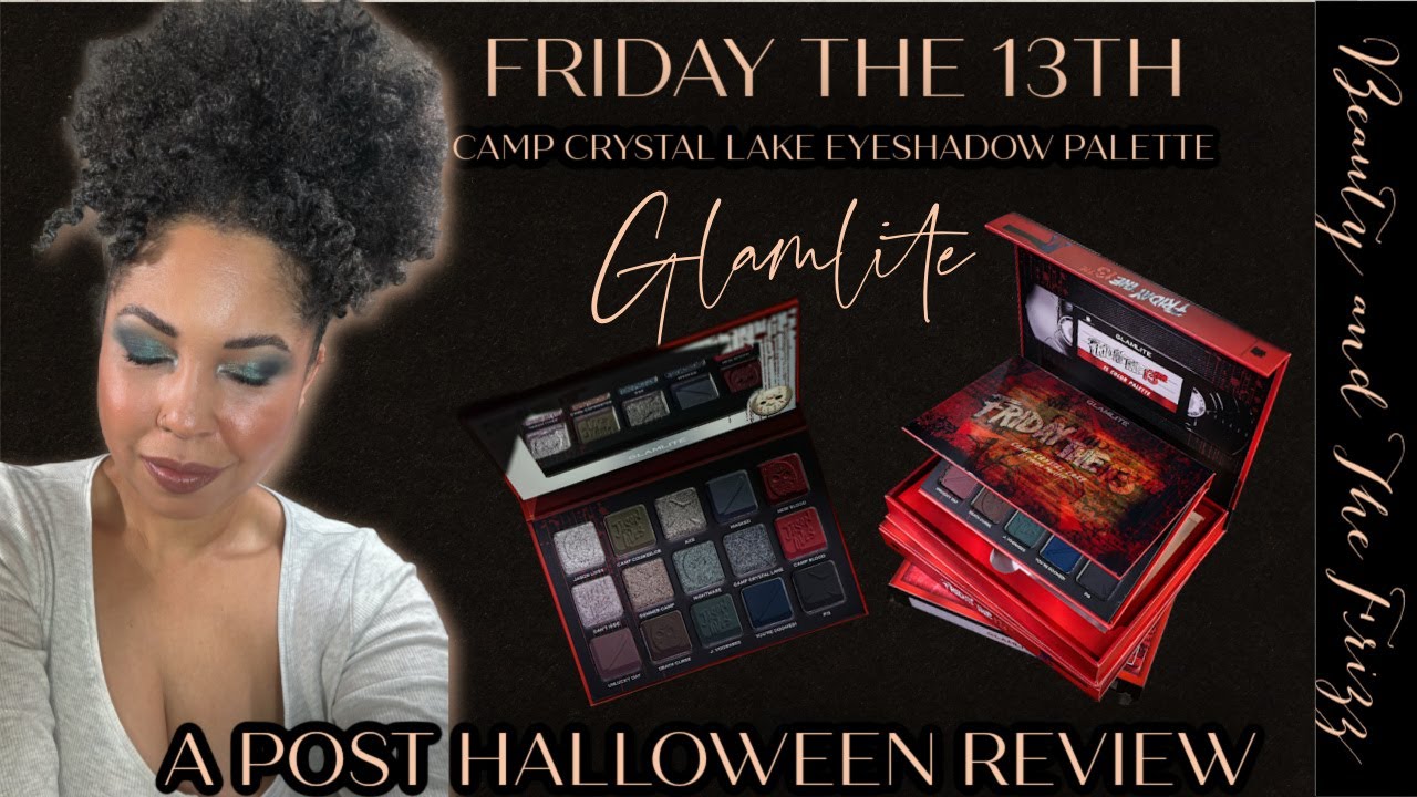 Glamlite Friday the 13th Eyeshadow Palette! A POST HALLOWEEN REVIEW ...