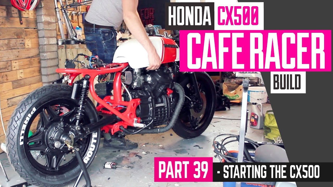 Honda CX500 Cafe Racer Build 39 - Starting the CX500 - YouTube