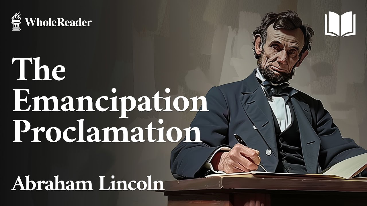The Emancipation Proclamation - Abraham Lincoln - Historical fiction ...