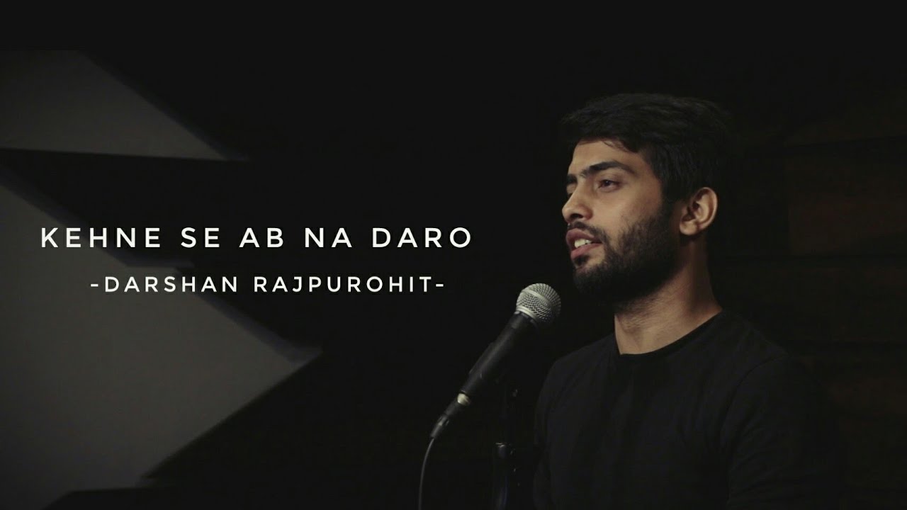 "Kehne Se Ab Na Daro" (Children's Day Special) - Darshan Rajpurohit ...