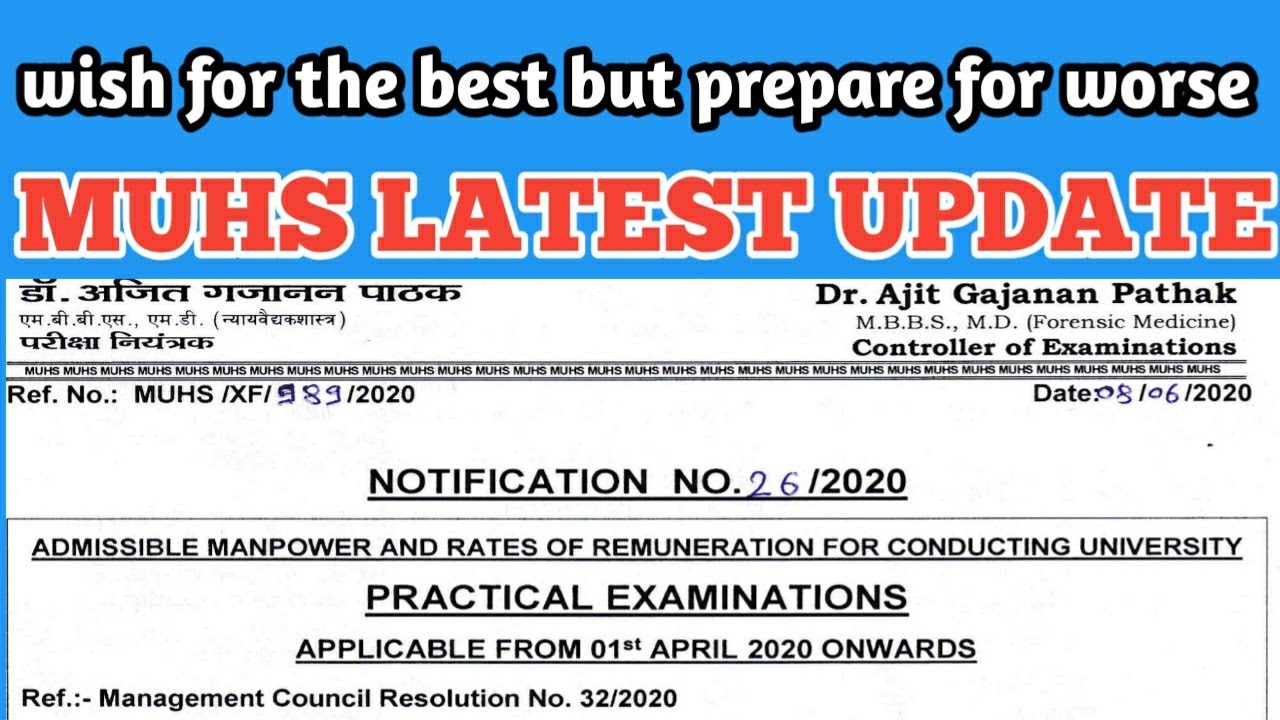 MUHS latest update || MUHS practicals updates || wish for the best but ...