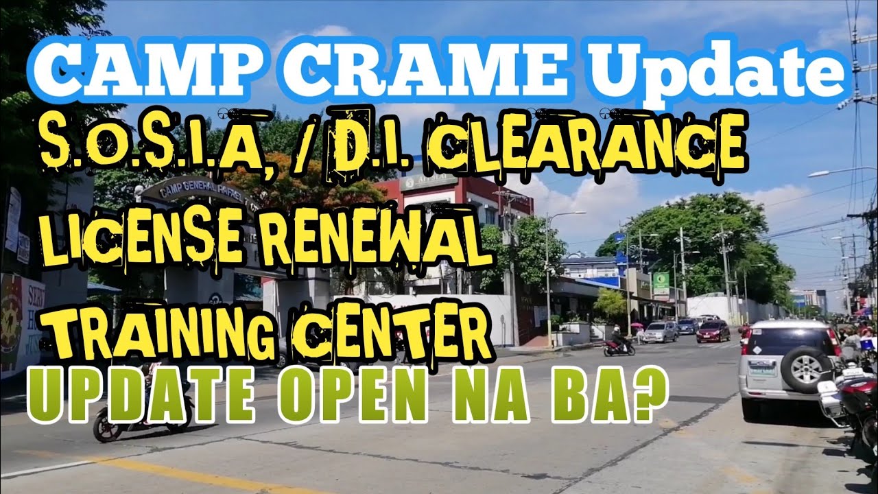 SOSIA, License Renewal, D.I Clearance, Training Center | Update Camp ...