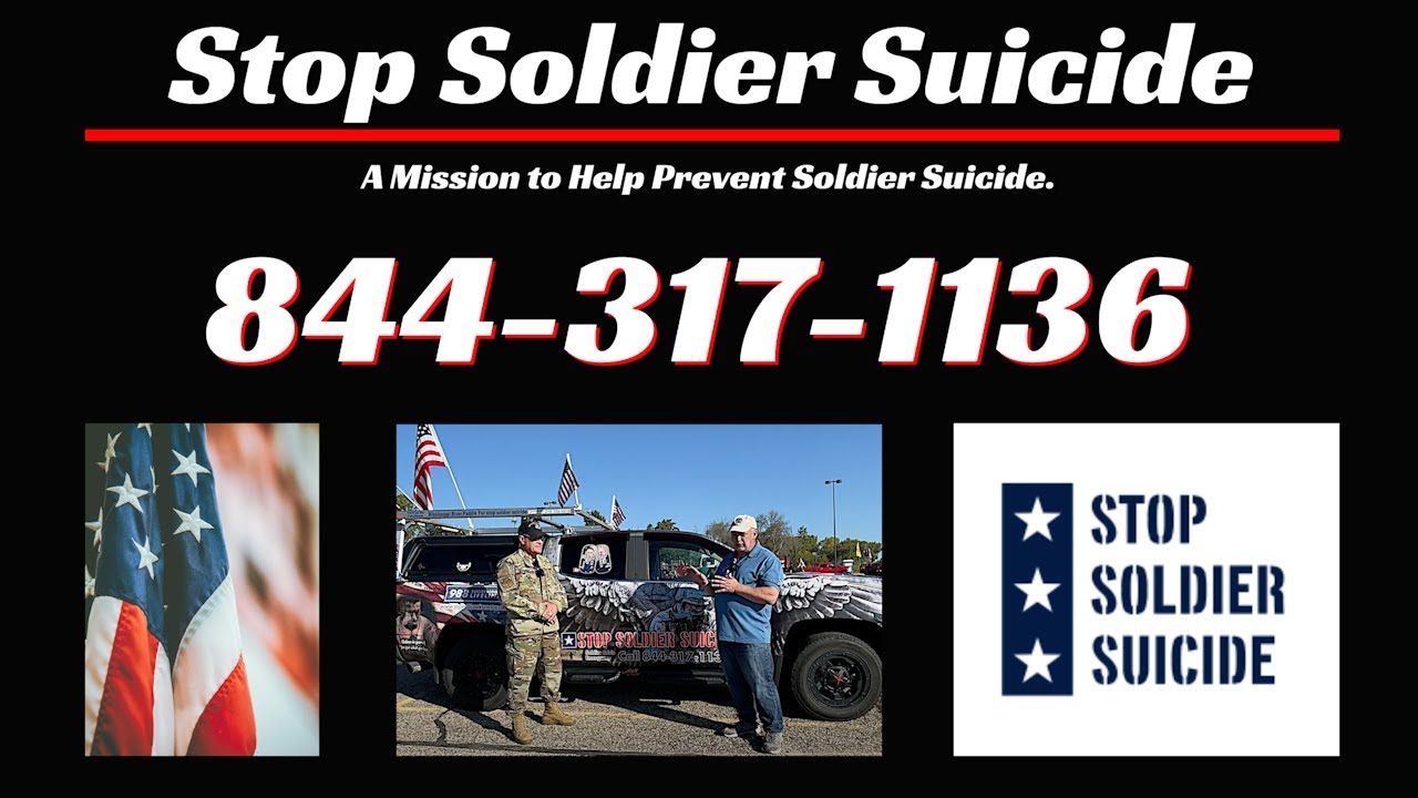 Stop Soldier Suicide 844-317-1136 - A Mission to Help Prevent Soldier ...