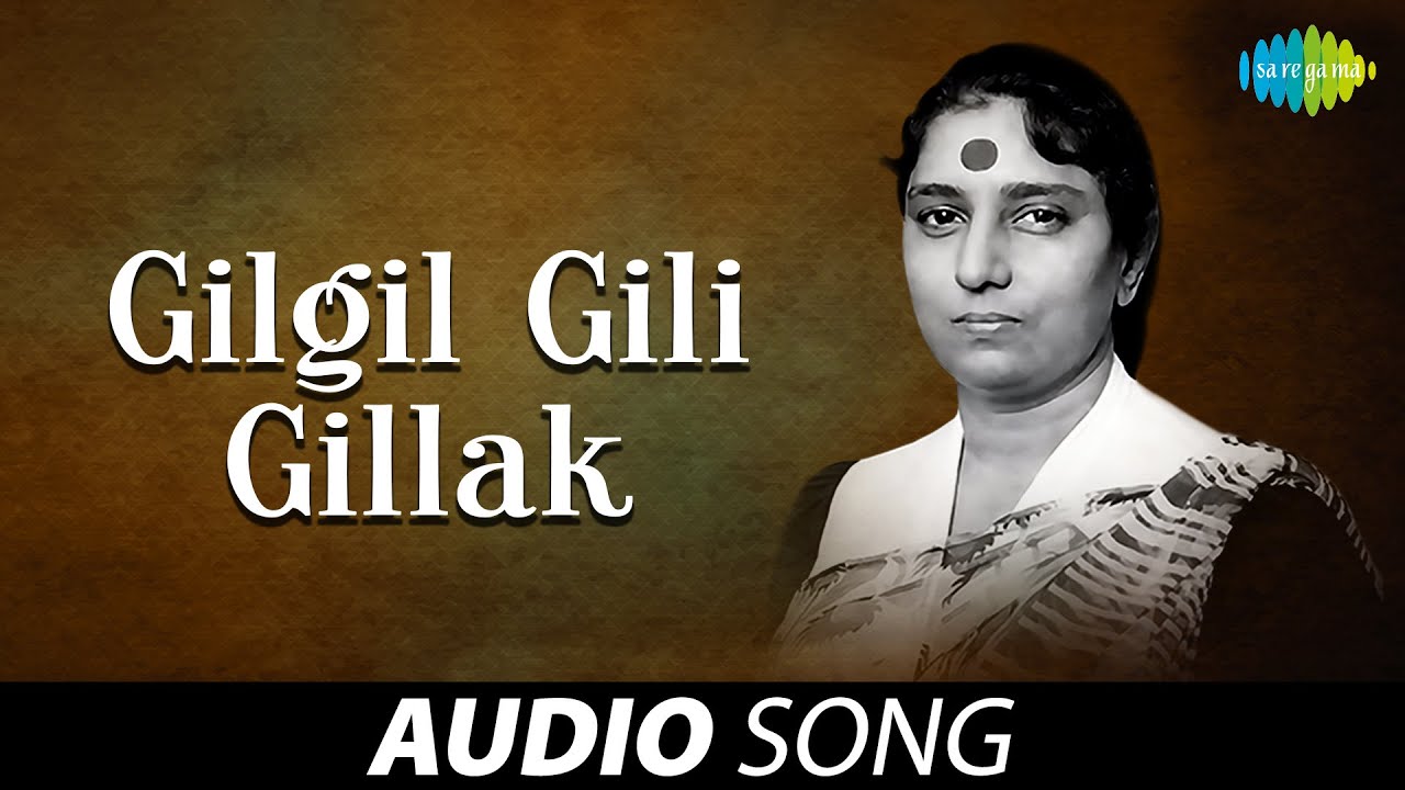 Gilgil Gili Gillak | Rathna Manjari | S.Janaki | Rajan - Nagendra - YouTube