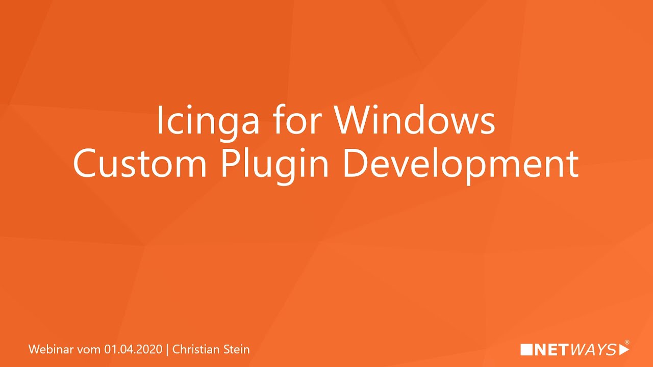 Icinga for Windows: Custom Plugin Development (Webinar vom 01. April 2020) - YouTube