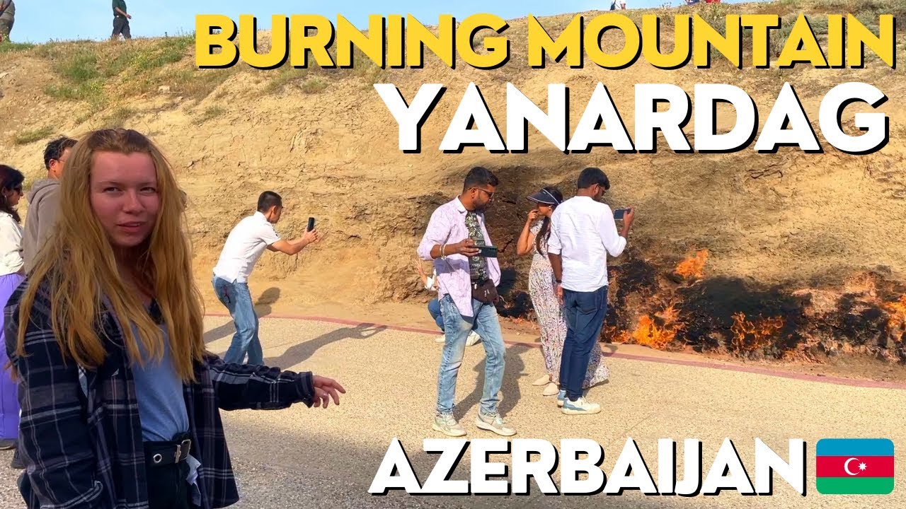Yanardag - Burning Mountain in Azerbaijan | Burning from millions of ...