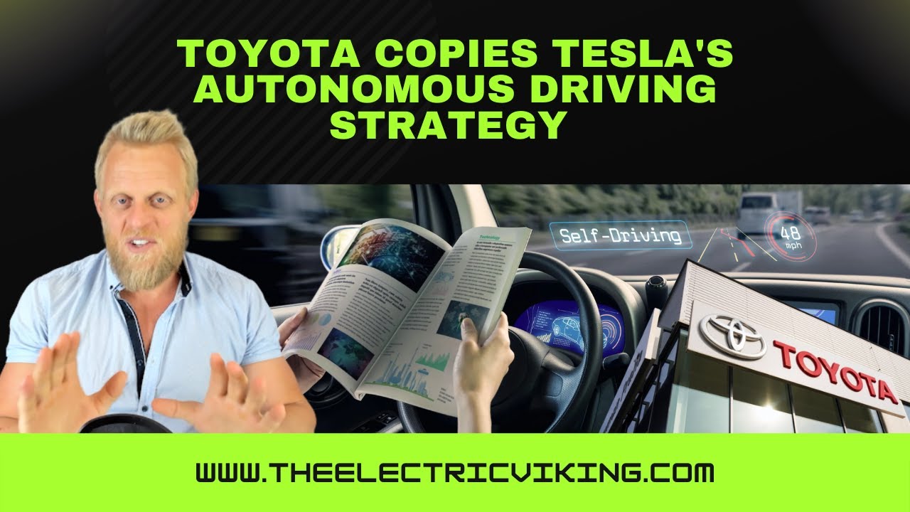 Toyota COPIES Tesla's Autonomous driving strategy - YouTube