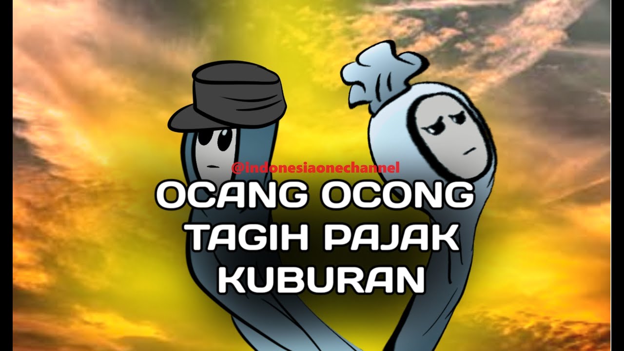OCANG OCONG TAGIH PAJAK KUBURAN - YouTube