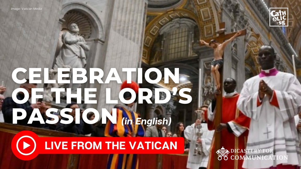 Live from the Vatican I Celebration of the Lord’s Passion 2025 - YouTube