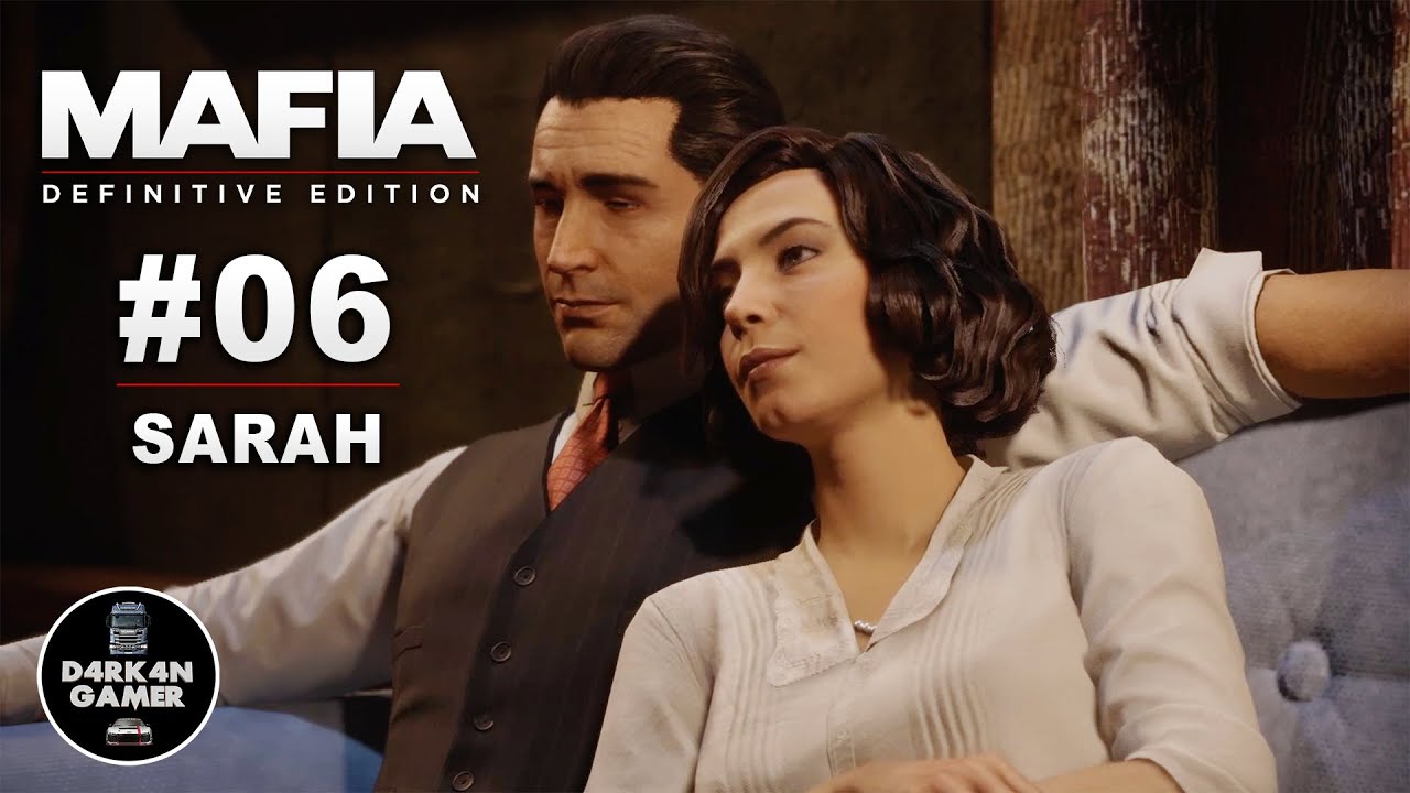 Mafia Definitive Edition - #6 - SARAH - Walkthrough Gameplay ITA - YouTube