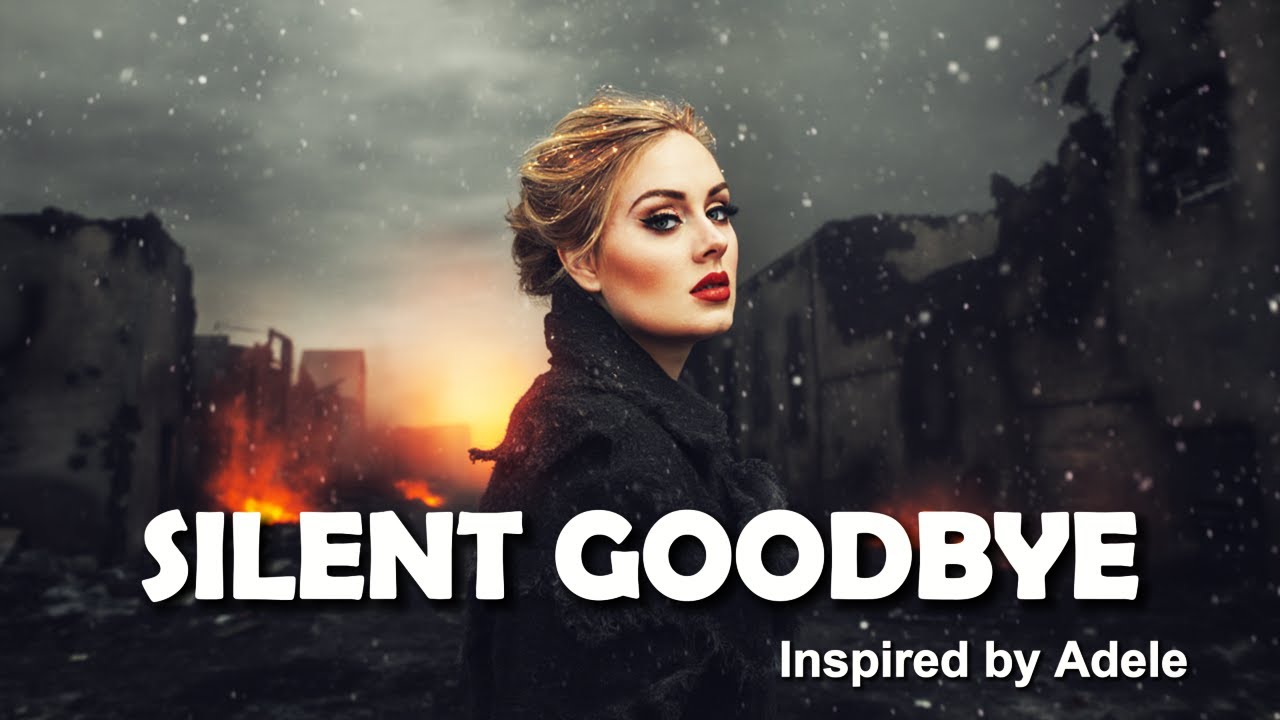 Adele AI – “Silent Goodbye” (Official Music Video) - YouTube