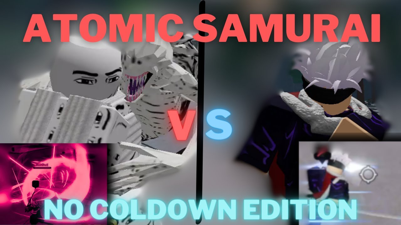 Atomic Samurai vs Atomic Samurai | No Coldown Edition - YouTube