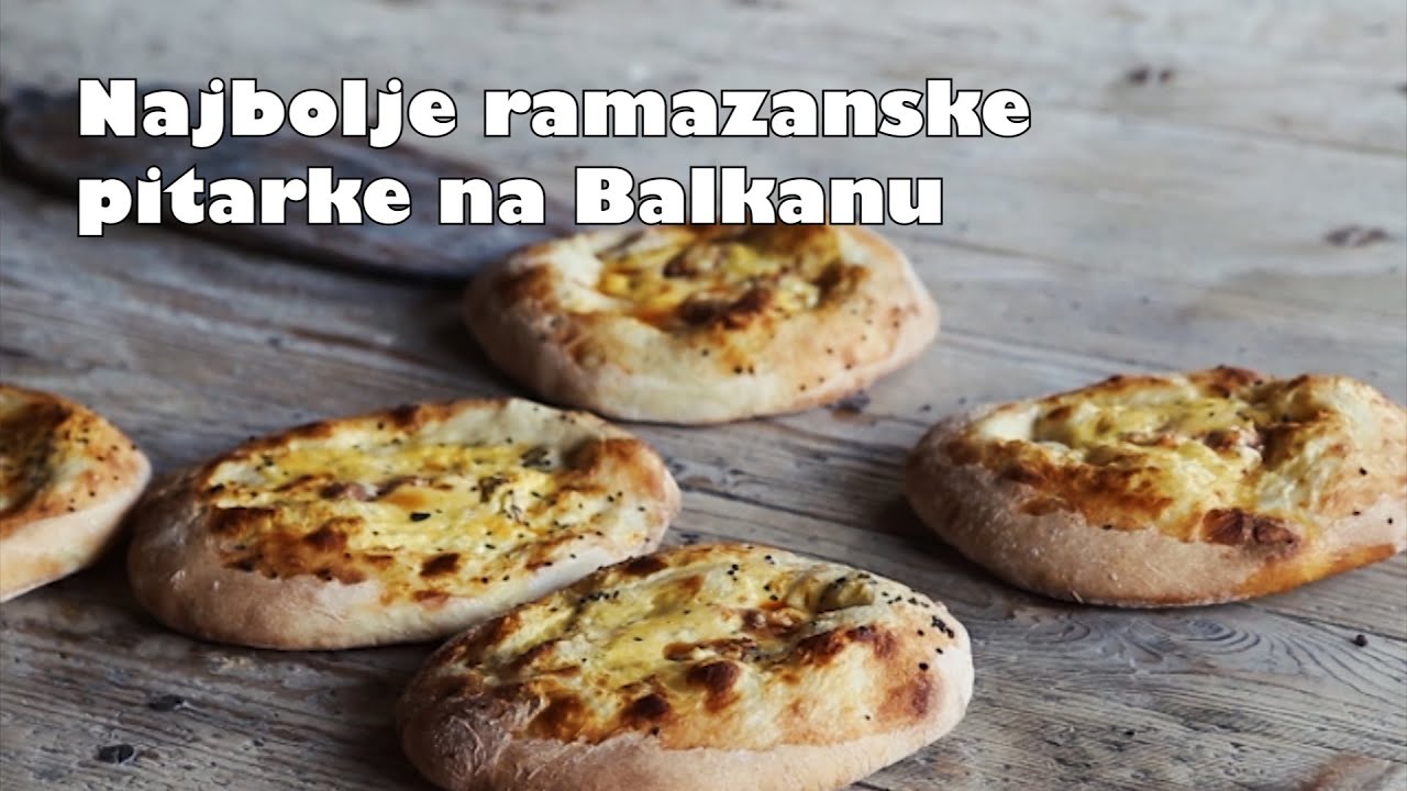 Najbolje ramazanske pitarke na Balkanu - YouTube