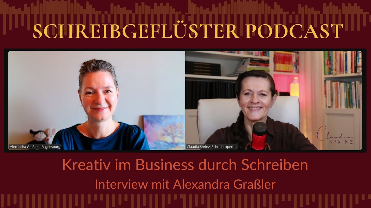 Kreativ im Business durch Schreiben - Interview Alexandra Graßler - YouTube