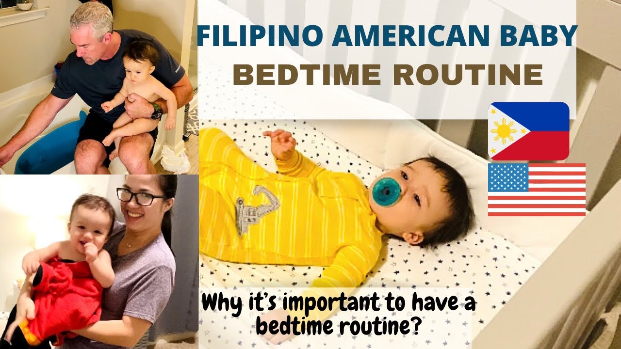 BABY’S BEDTIME ROUTINE/ SLEEPING THROUGH THE NIGHT/ FILIPINO AMERICAN ...
