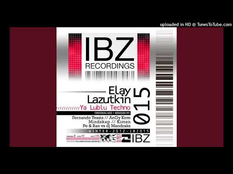 Elay Lazutkin - Ya Lublu Techno (HKMUSIC EDIT)