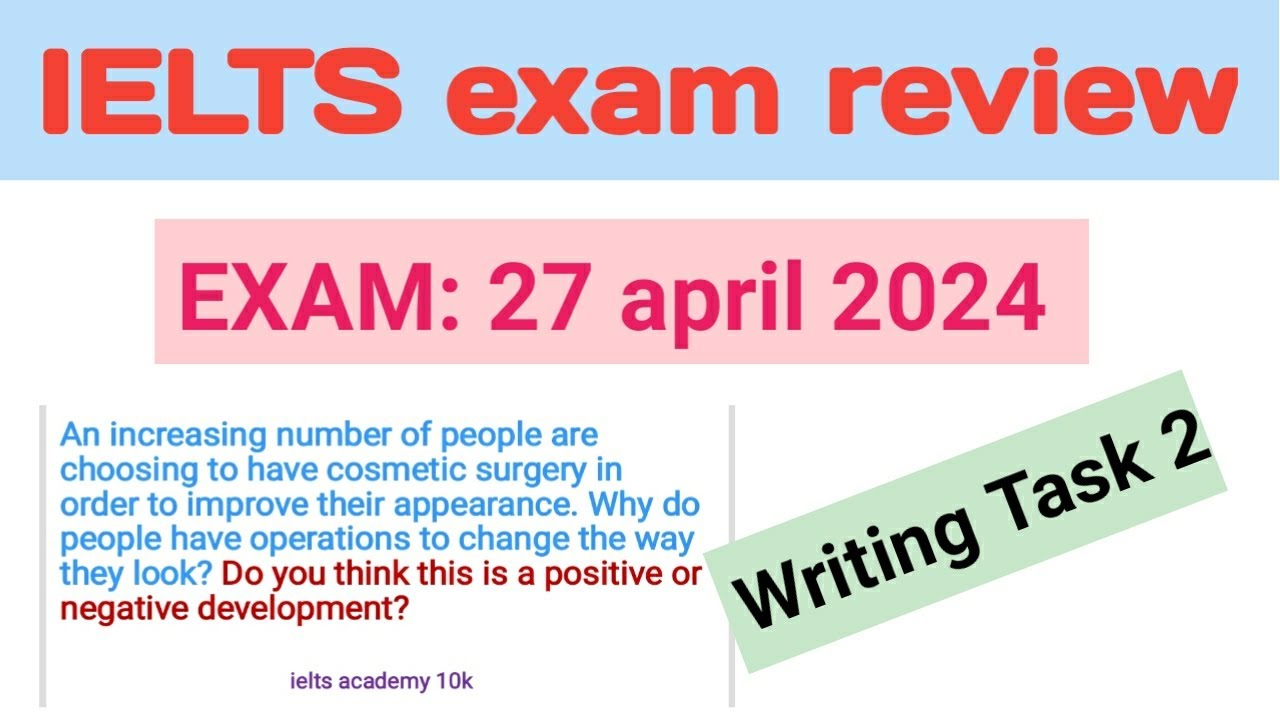 IELTS exam review 27 april writing task 2#ielts #newcuecards ...