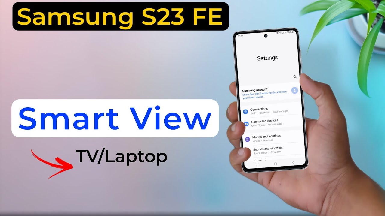 Samsung Galaxy S23 FE Smart View (Mirror Screen) | How to ScreenCast in ...