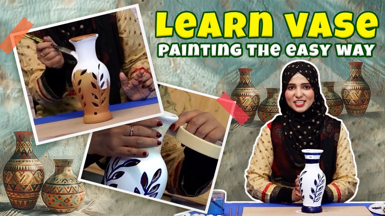 Learn Vase Painting the Easy Way | Art Lessons for Beginners - Art ...