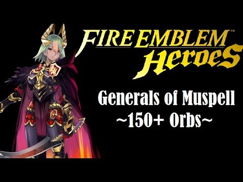 FE: Heroes - Generals of Muspell (150+ Orbs) Summoning Session - YouTube