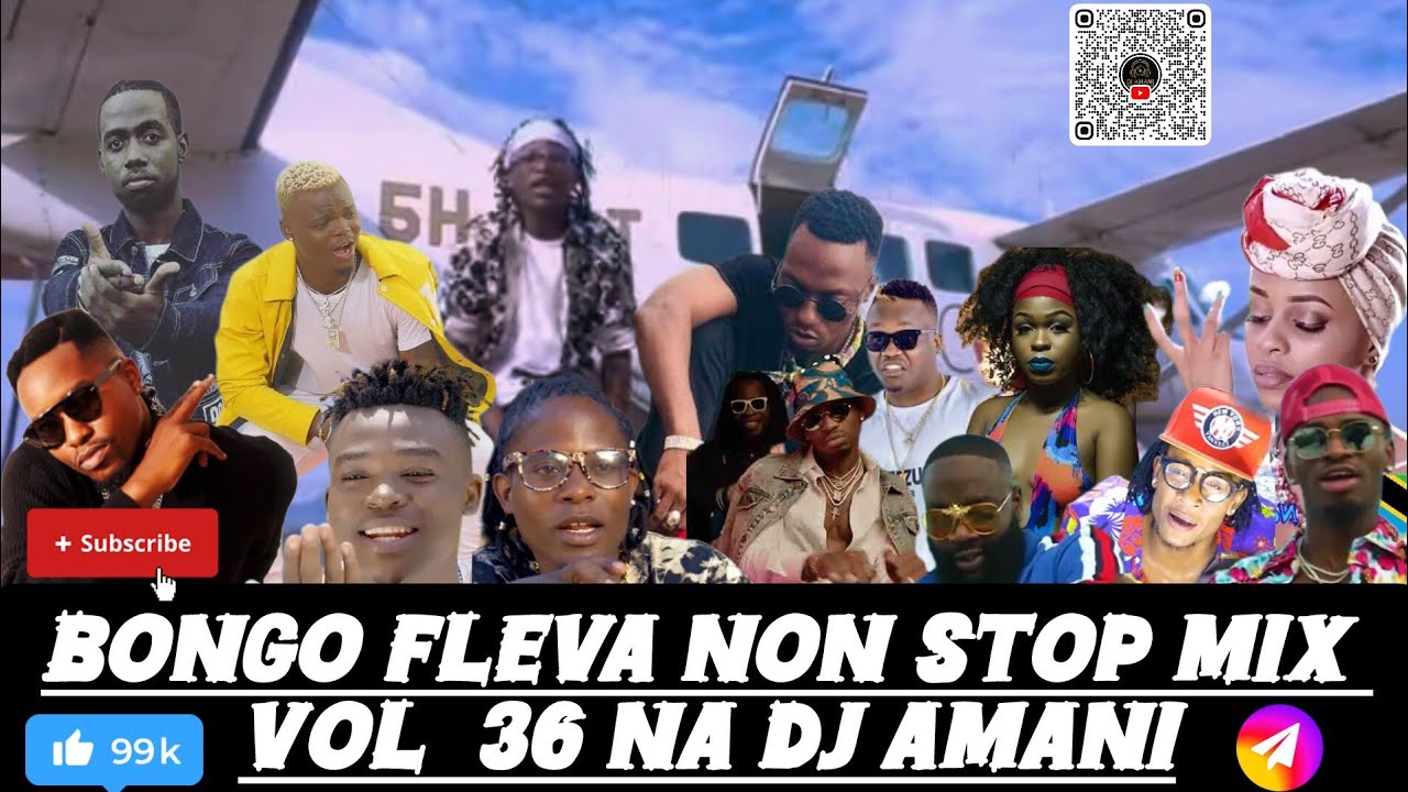 BONGO FLEVA NON STOP MIX VOL 36 NA DJ AMANI FT DIAMOND ALLY KIBA AROW ...