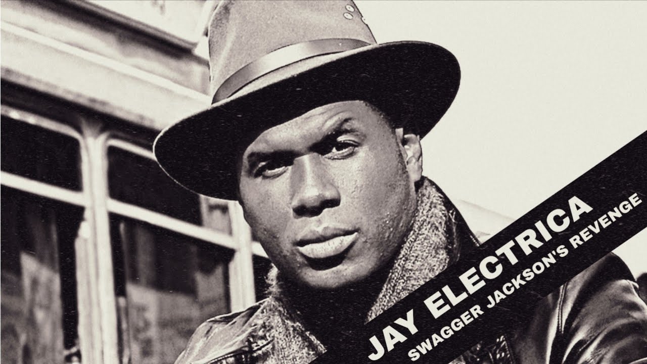 JAY ELECTRONICA - SWAGGER JACKSON'S REVENGE - YouTube