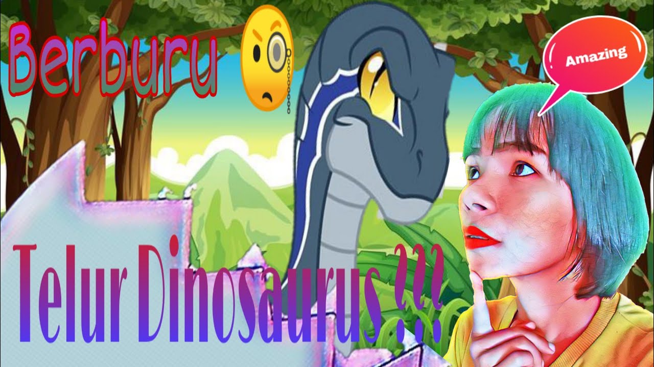 Telur Dinosaurus Menetas 🐣🐣 | Permainan Anak Usia Dini - YouTube