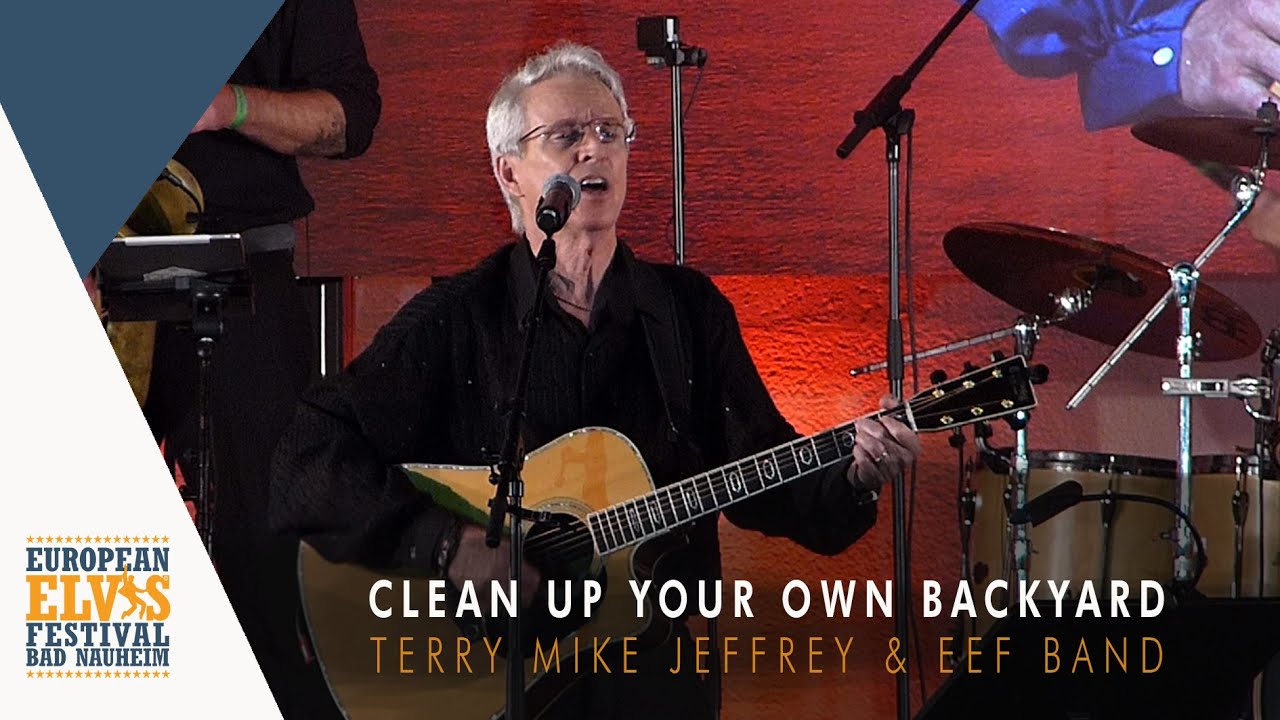 Terry Mike Jeffrey & EEF Band - Clean Up Your Own Backyard - YouTube