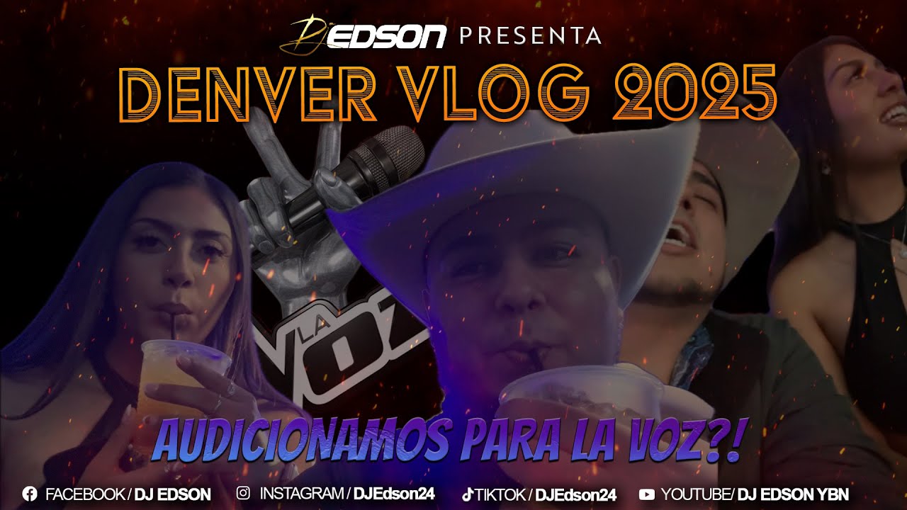 DJ Edson Presenta: Denver Vlog 2025 (AUDICIONAMOS PARA LA VOZ?! 🤯🔥 ...