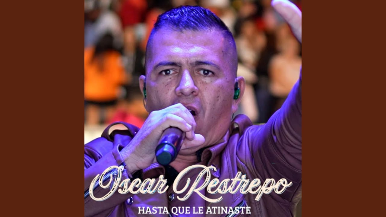Hasta Que Le Atinaste - YouTube
