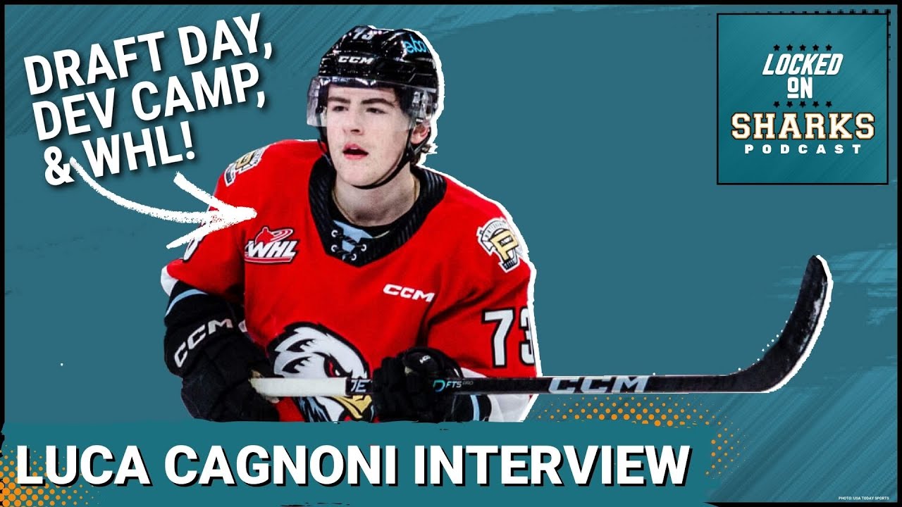 San Jose Sharks Prospect Luca Cagnoni On His NHL Draft Experience And ...