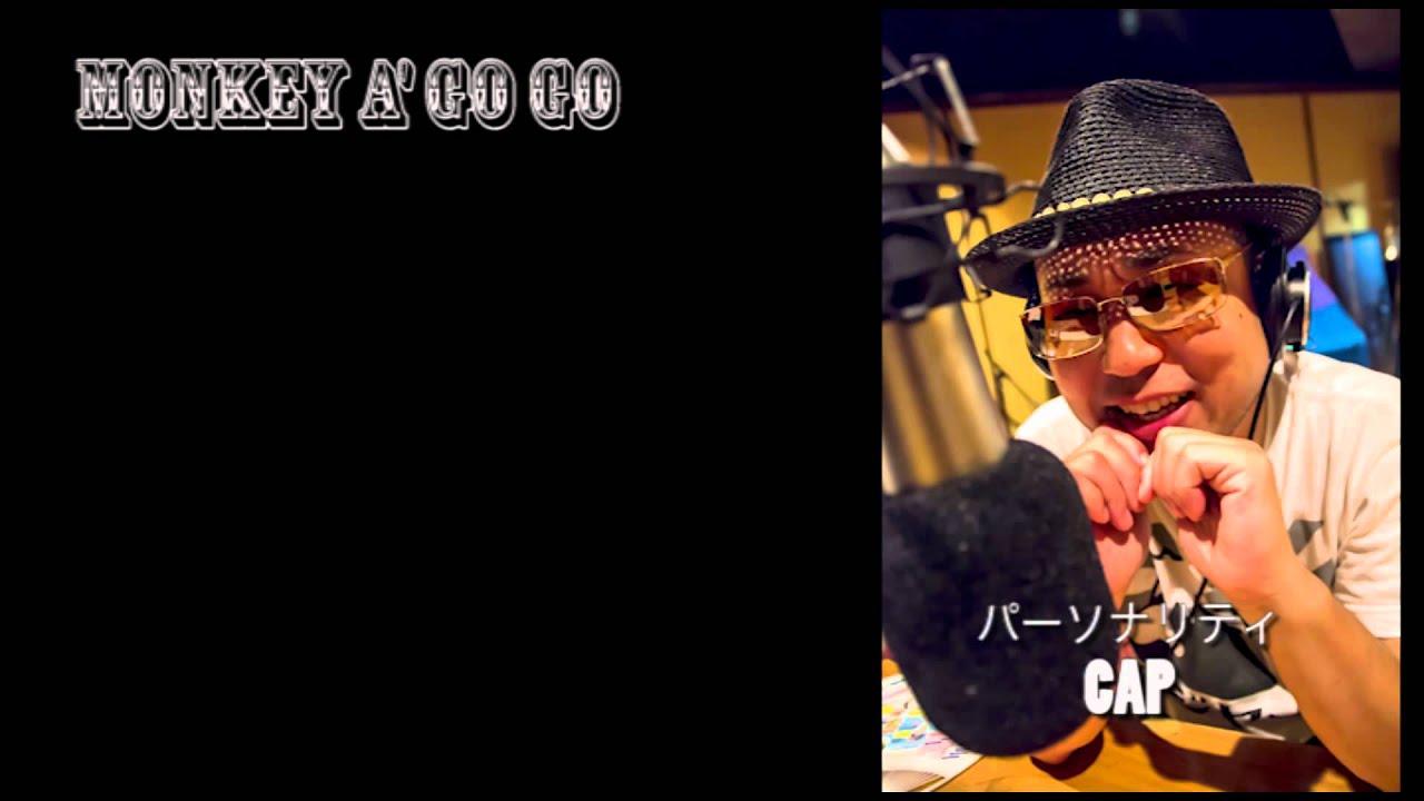 ラジオ「Monkey A' Go Go」 No.002 - YouTube