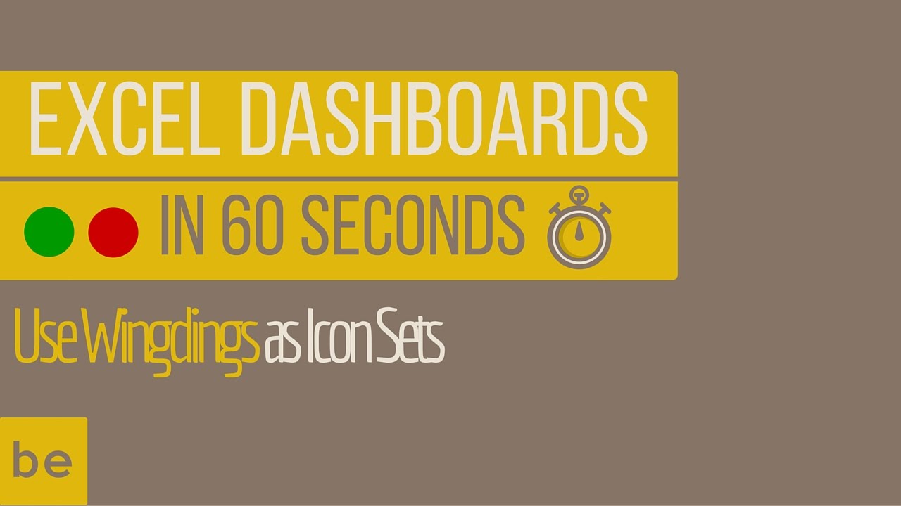How To Use Wingdings As Icon Sets In Your Excel Dashboard YouTube How To Use Wingdings As Icon Sets In Your Excel Dashboard YouTube