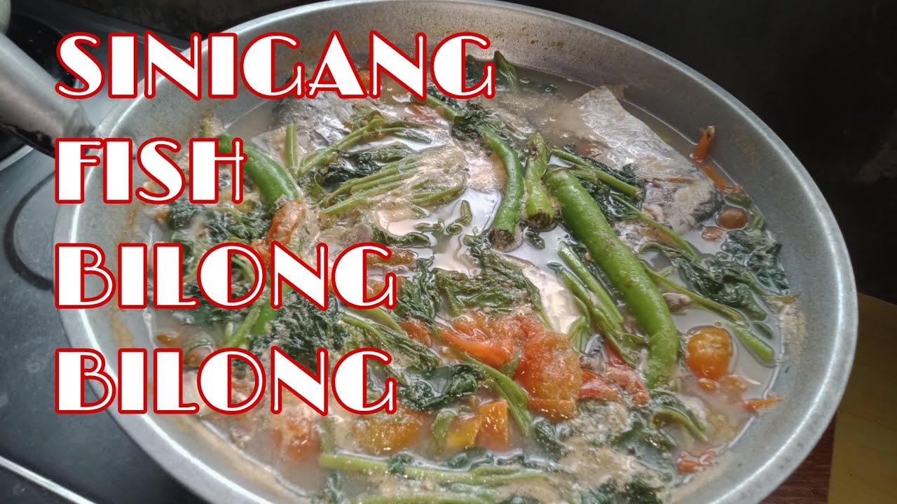 SINIGANG BILONG BILONG FISH - YouTube