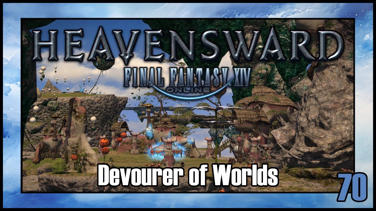 Final Fantasy 14 - Devourer of Worlds | Heavensward Main Scenario Quest ...